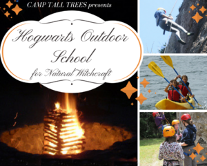 Hogwarts Outdoor School – Redwood Girl Scouts